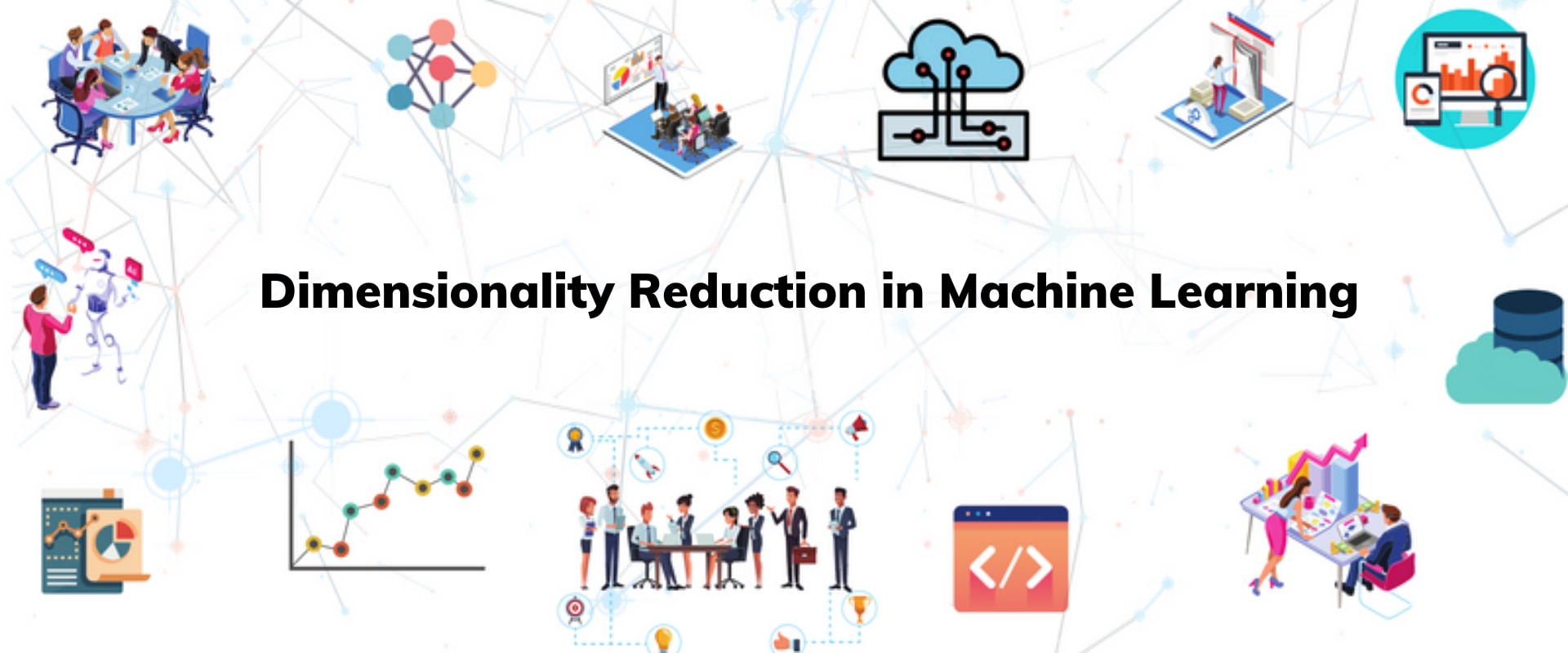 Dimensionality Reduction In Machine Learning - Data Science Dimensionality Reduction In Machine Learning - Data Science